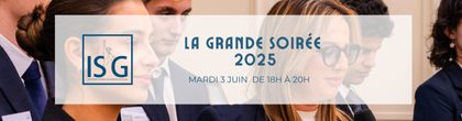 LA GRANDE SOIREE DE L'ISG 2025